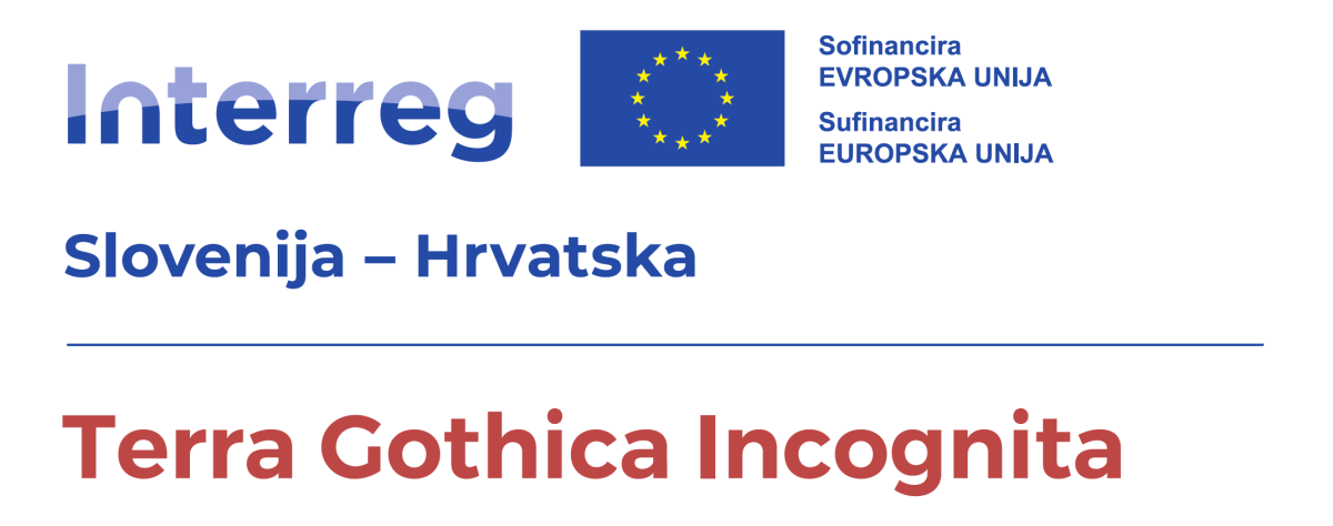 Terra Gothica Incognita – Interreg VI-A SI-HR